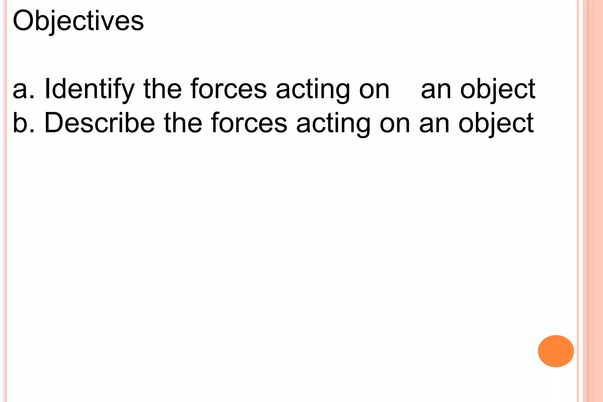 U1 module 1 forces and motion | PPTX
