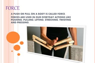 U1 module 1 forces and motion | PPTX