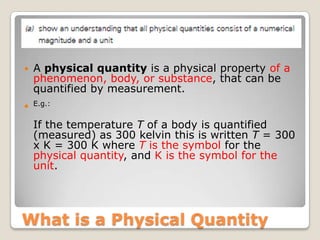 Unit1: Physical Quantities & Units | PPTX