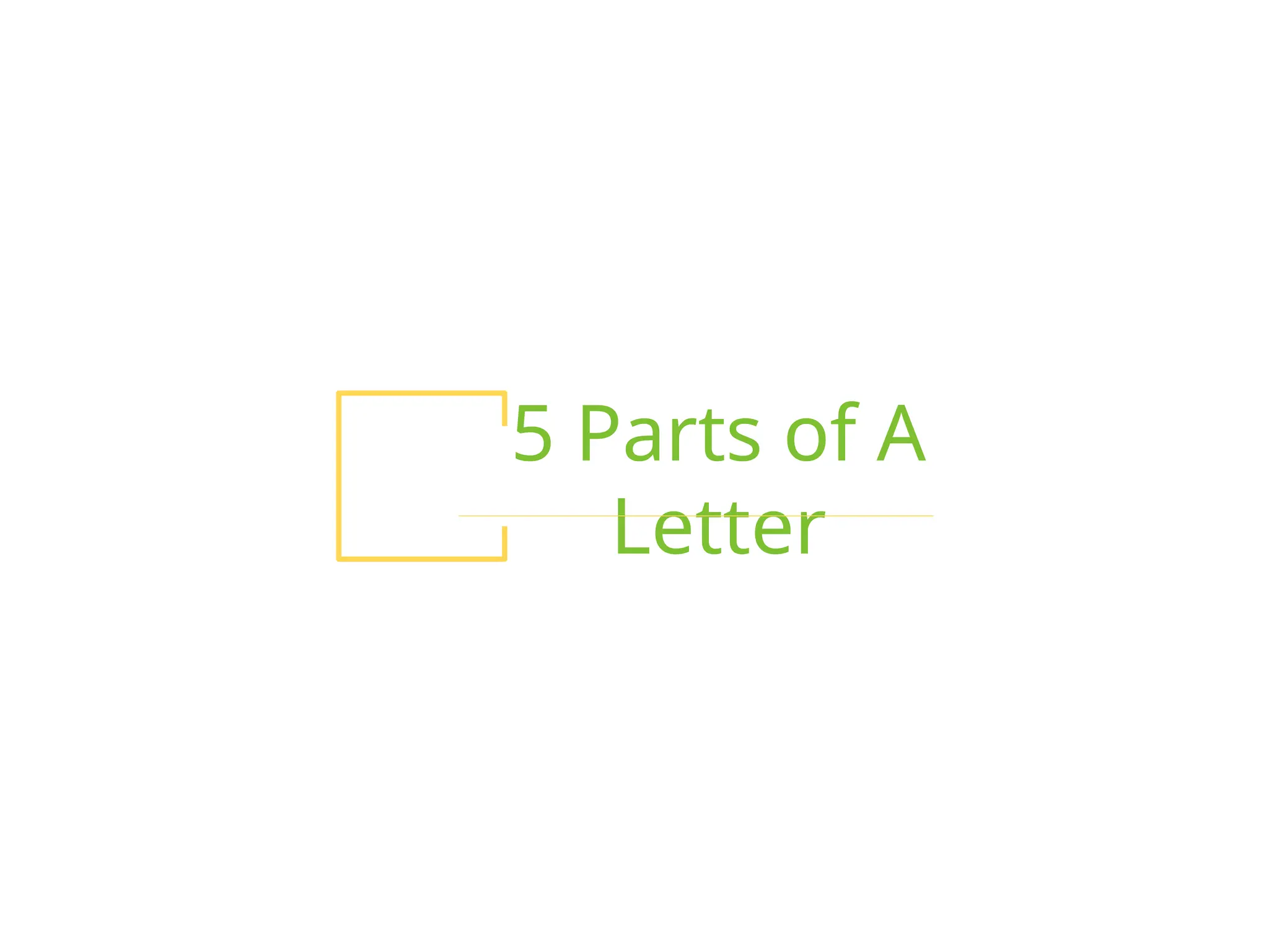 Parts of a Letter and How to writing a Letter | PPT