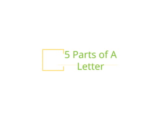 Parts of a Letter and How to writing a Letter | PPT