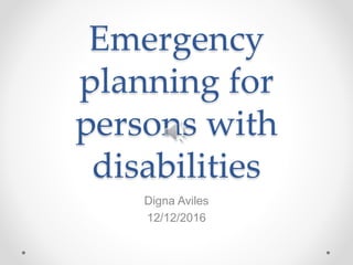 Emergency planning for persons with disabilities | PPTX