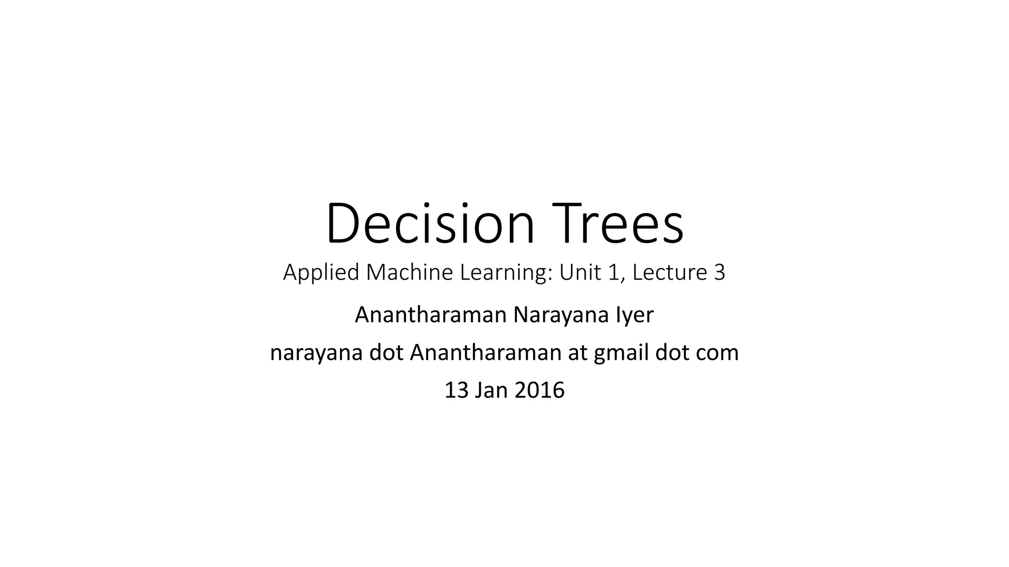 Machine Learning Lecture 3 Decision Trees | PDF