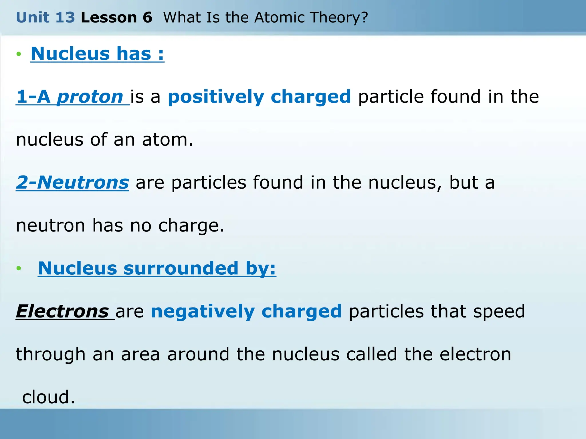 U13 Lesson 6 What Is the Atomic Theory - Copy.ppt