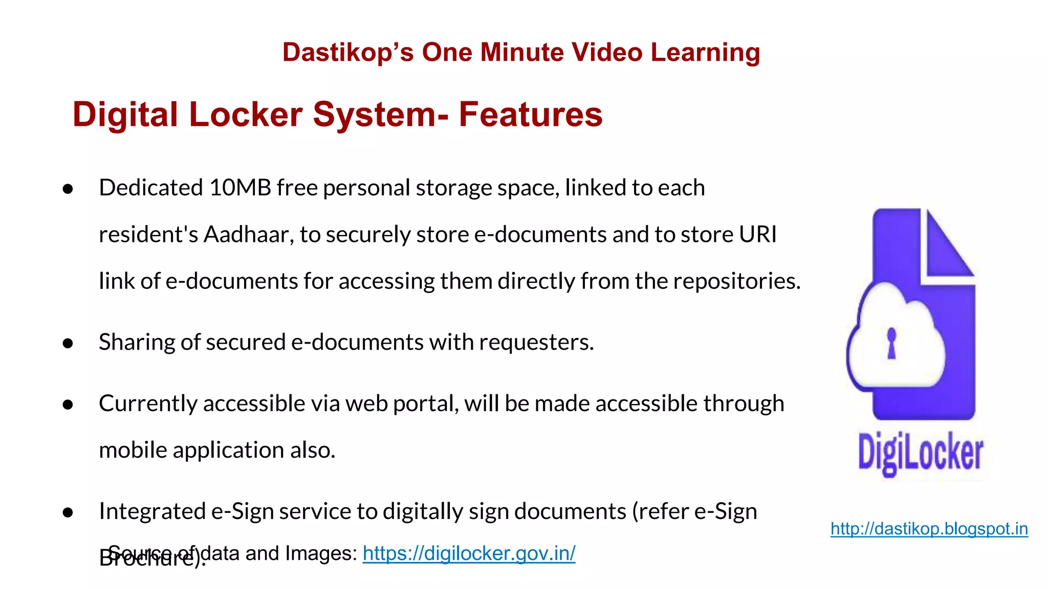 What are the features of DigiLocker? | PPTX