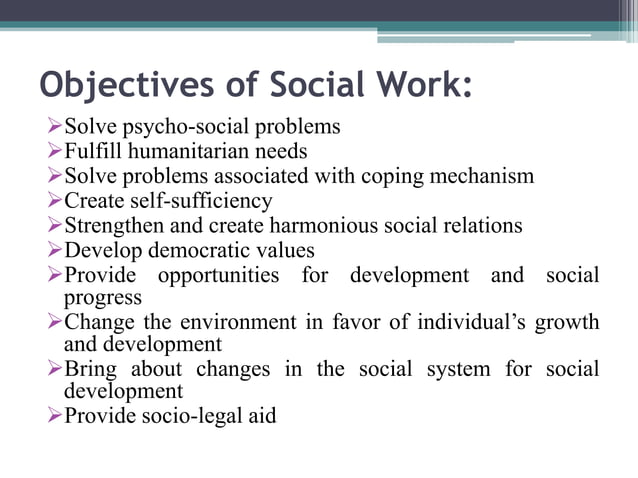 Social work meaning and concept | PPTX | Government Support and Welfare ...
