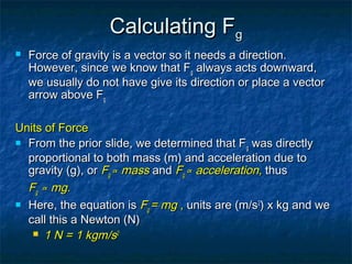 Grade 11, U1B-L1, Intro to Forces | PPT