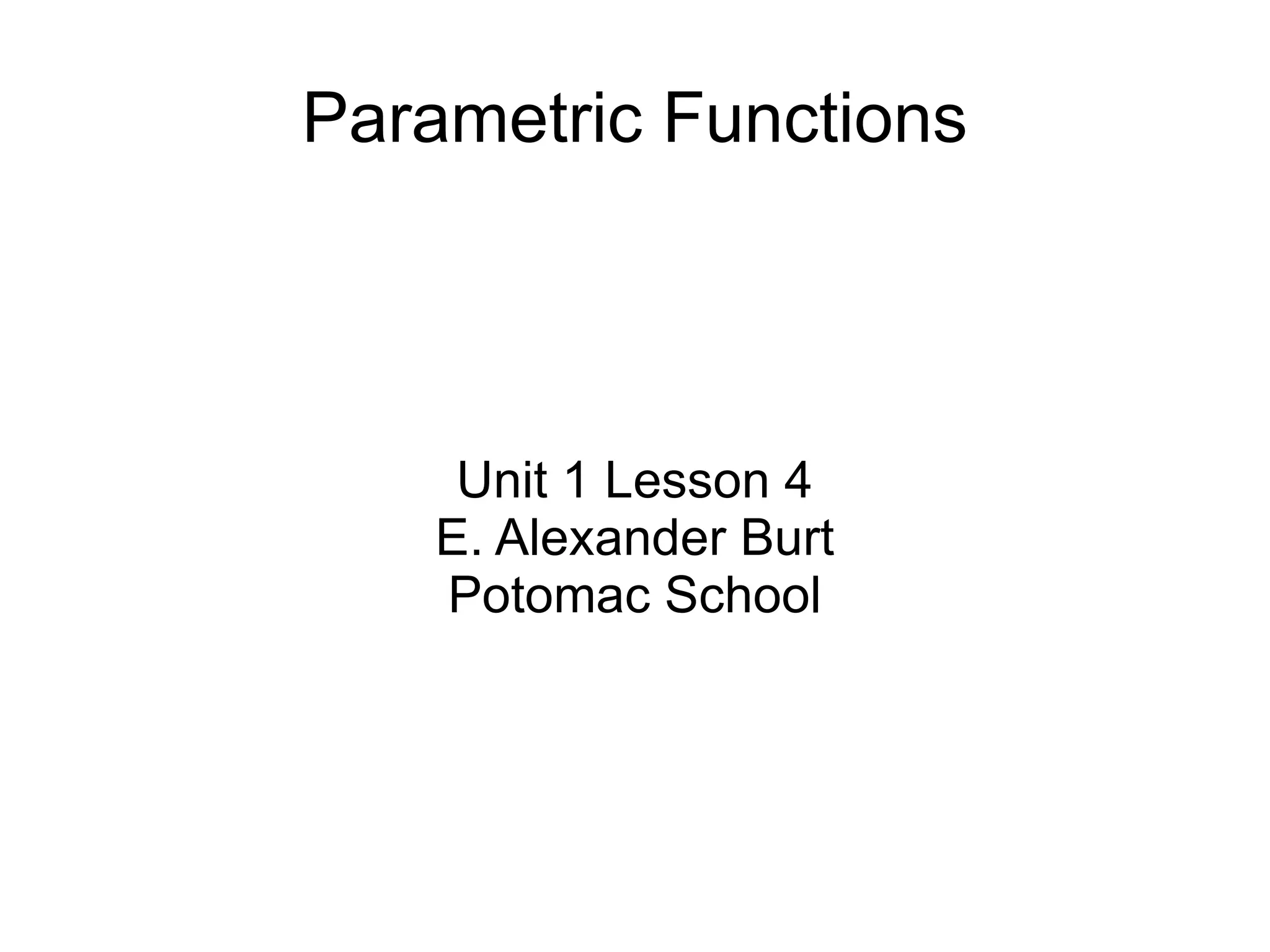 U1 Cn4 Parametric Functions | PPT