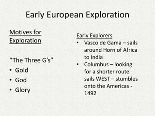 Unit 1 Early Exploration | PPTX | Europe Travel | Travel Locations