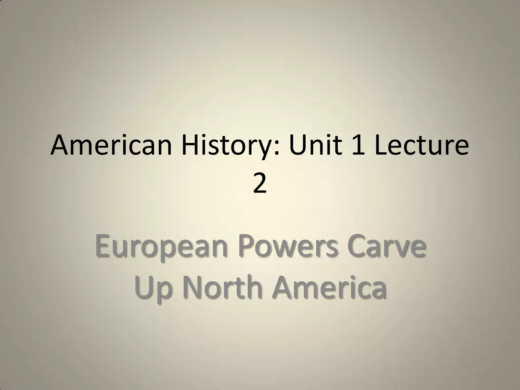 Unit 1 Splitting America | PPTX