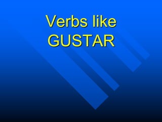 Verbos como gustar - presentación | PPT