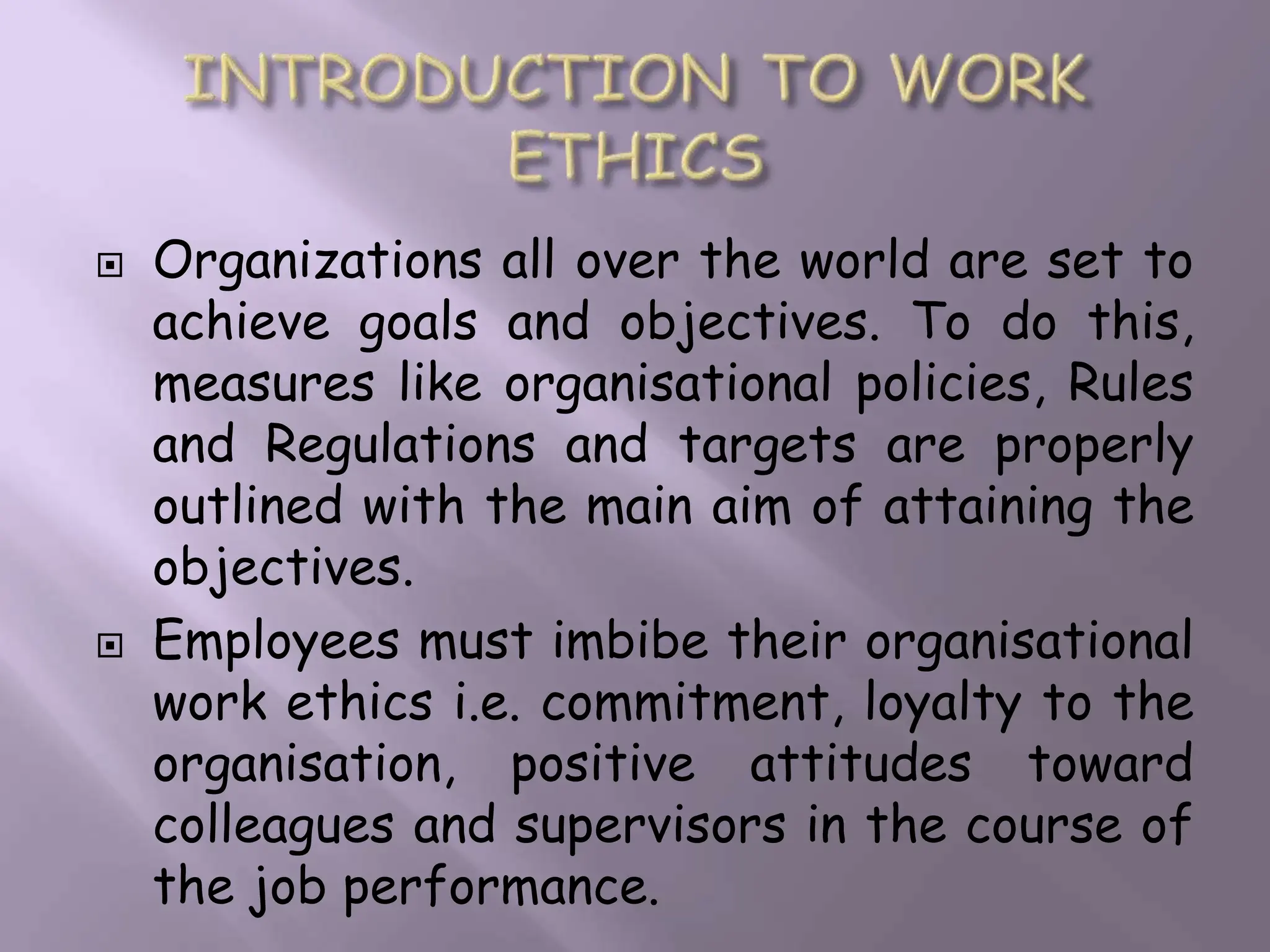 Work_Ethics_and_Discipline.pptxjdjdjdjdk | PPT