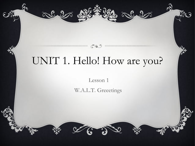 U1 hello, how are you ppt | PPT | Primary Education | Education