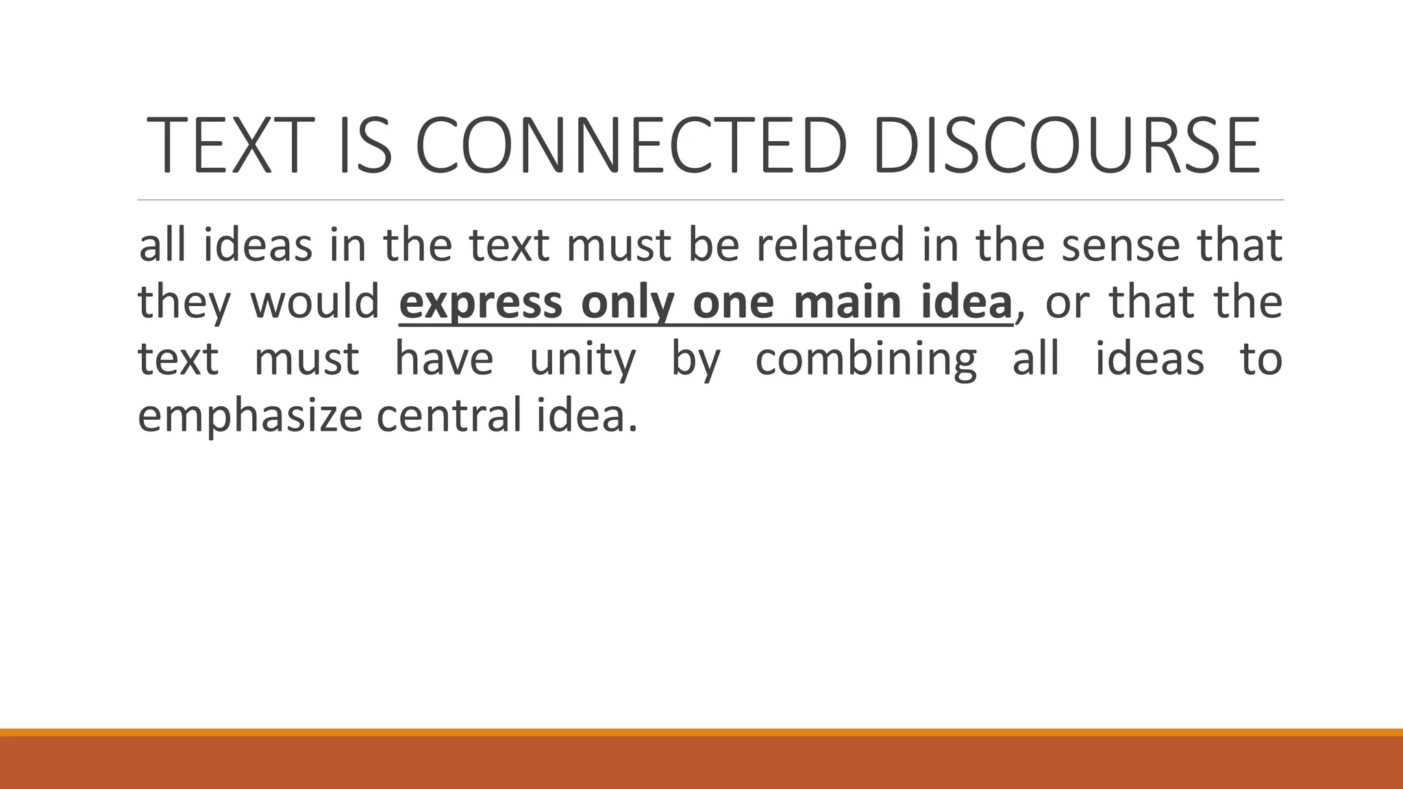 U1L1 - TEXT AS CONNECTED DISCOURSE.pptx