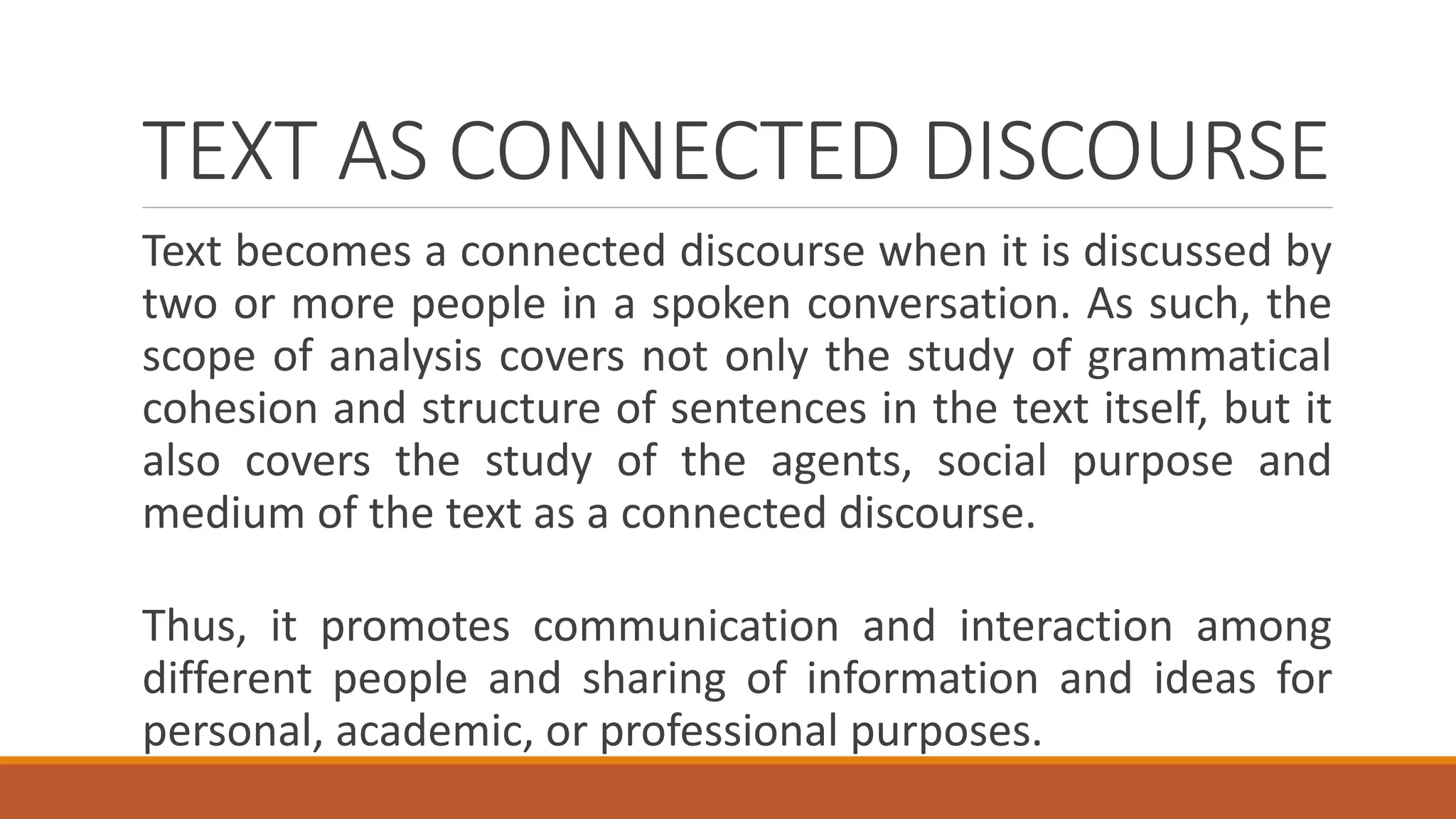 U1L1 - TEXT AS CONNECTED DISCOURSE.pptx