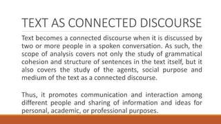 U1L1 - TEXT AS CONNECTED DISCOURSE.pptx