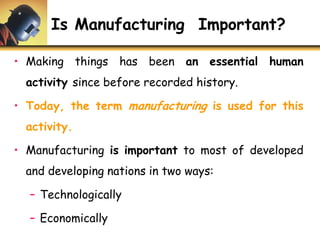 U1 p1 overview of manufacturing processes | PDF