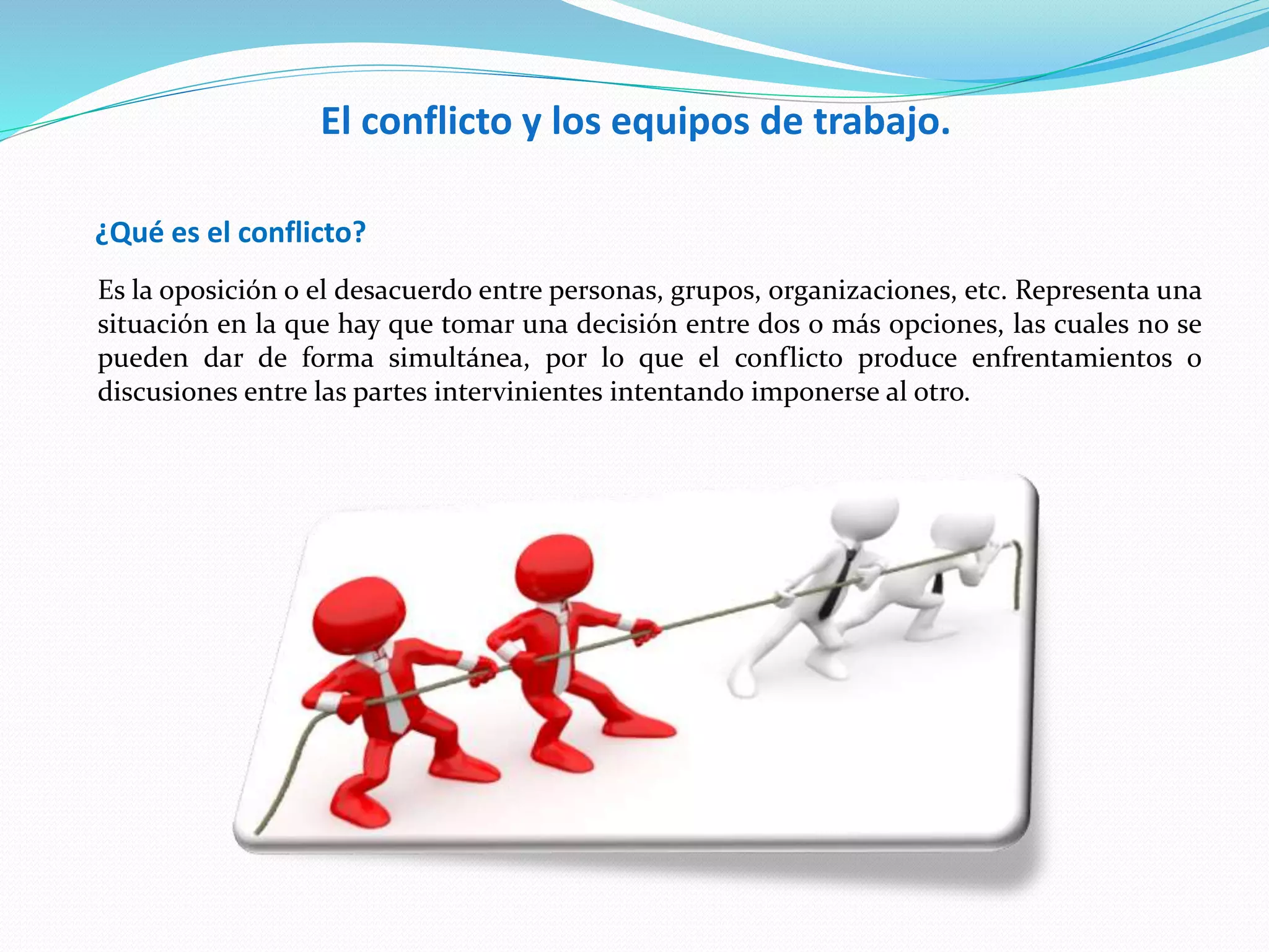 U2 actividad 1. el conflicto y los equipos de trabajo | PPTX | Human ...