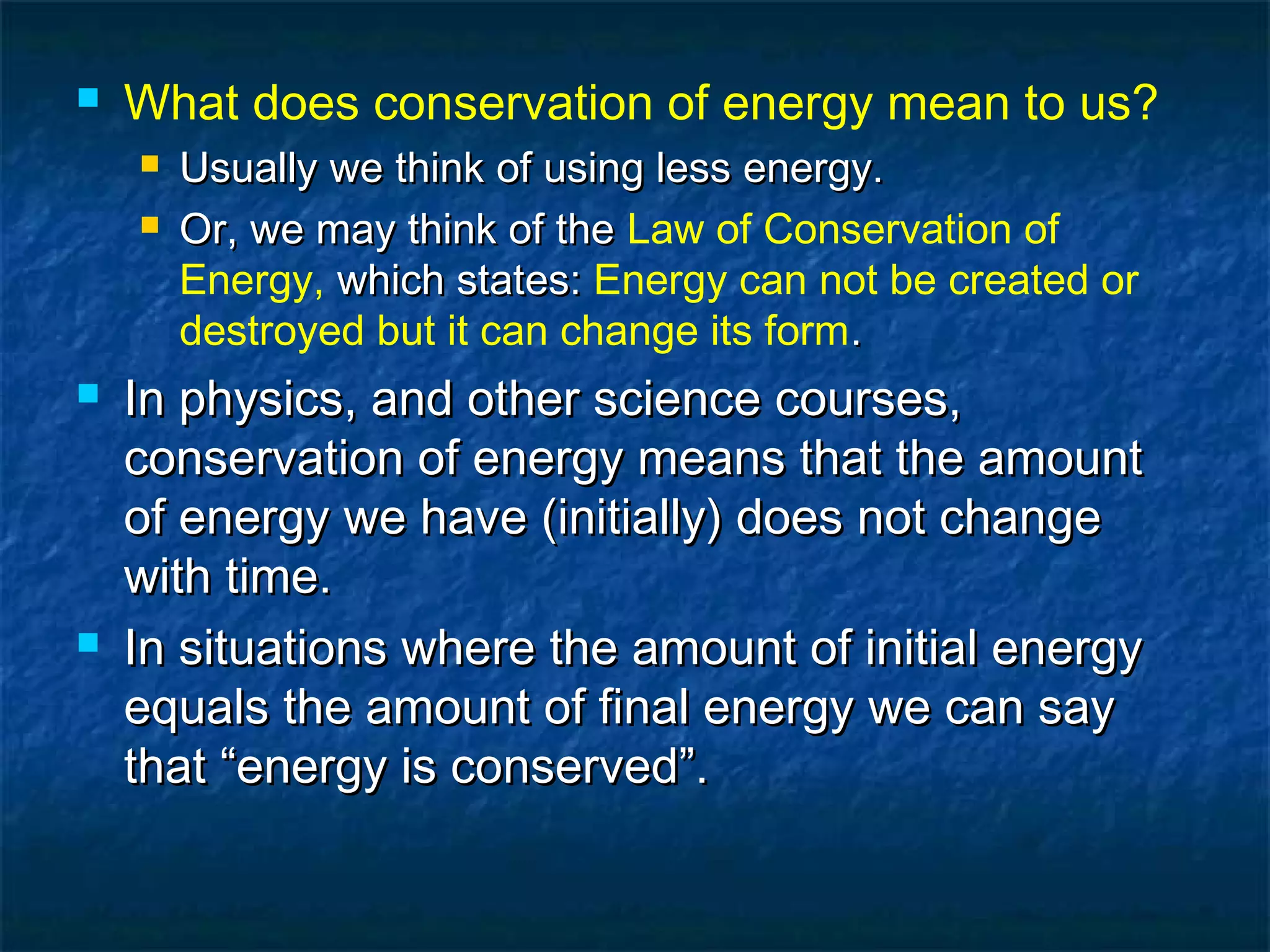 Grade 11, U2 L5A-Conservation of Energy | PPT