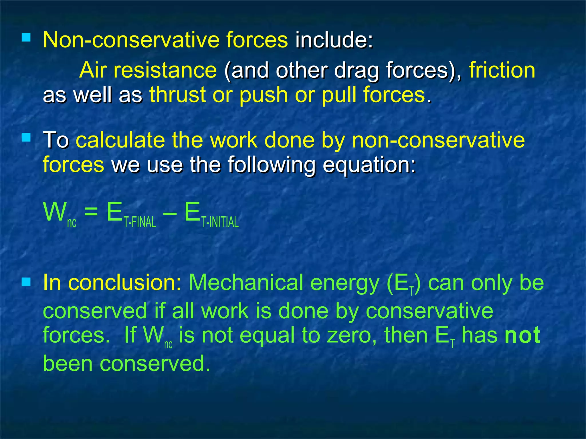Grade 11 U2 L5B Cons and Non-Cons Forces | PPT