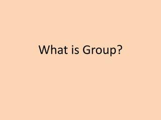 Group Behavior – Meaning, Types of Groups, Group Process, Group ...