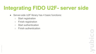 U2F Tutorial - Authentication Tokens for Enterprise and Consumers | PPT