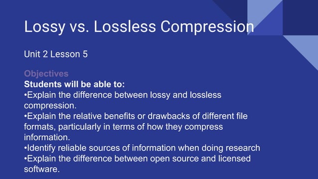 U2 l05 lossy vs.lossless compression | PPT