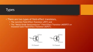 Transistors - JFET, MOSFET, UJT & 555 Timer | PPTX