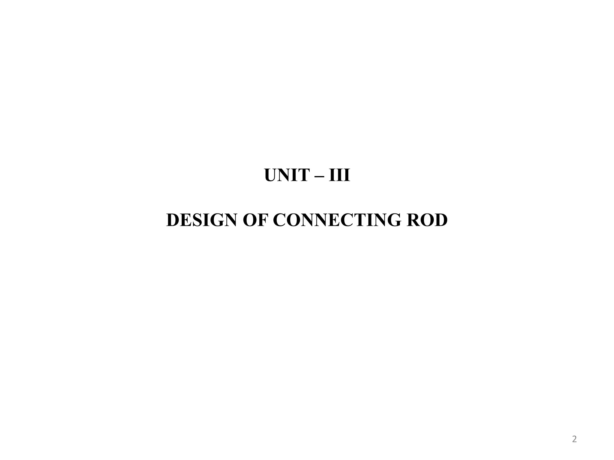 U3 design of connecting rod | PPTX
