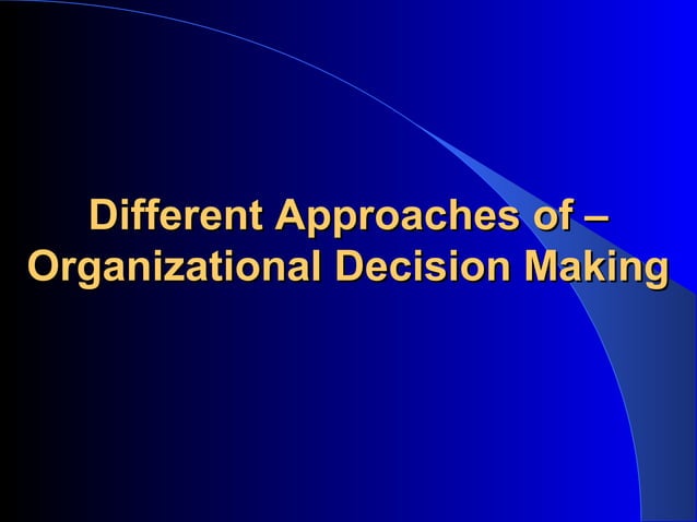 Decision Making: Decision Making Process, Stages in Decision Making ...