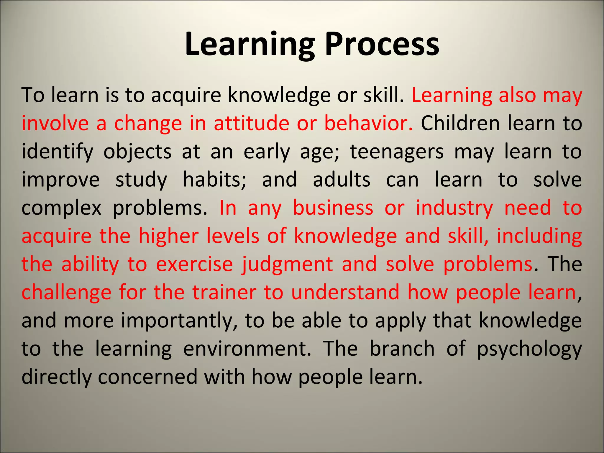 Learning Process, Training Climate, Development and Designing Training ...