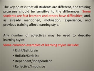 Learning Process, Training Climate, Development and Designing Training ...