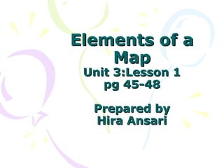 ELEMENTS OF mAP GRADE 3 AND GRADE 4 SOCIAL STUDIES | PPT