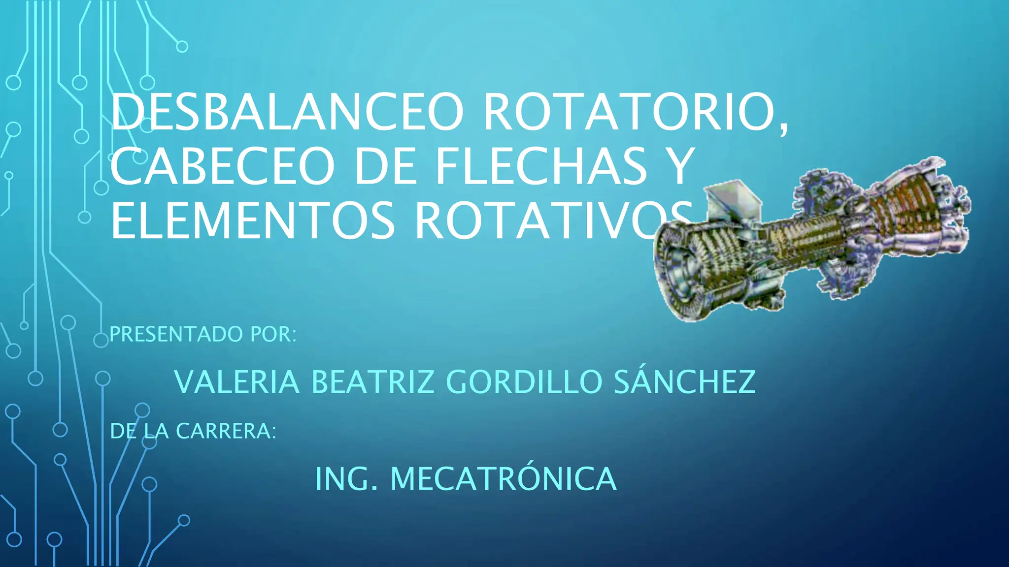 Desbalanceo Rotatorio cabeceo de flechas y elementos rotativos_GSV.pptx