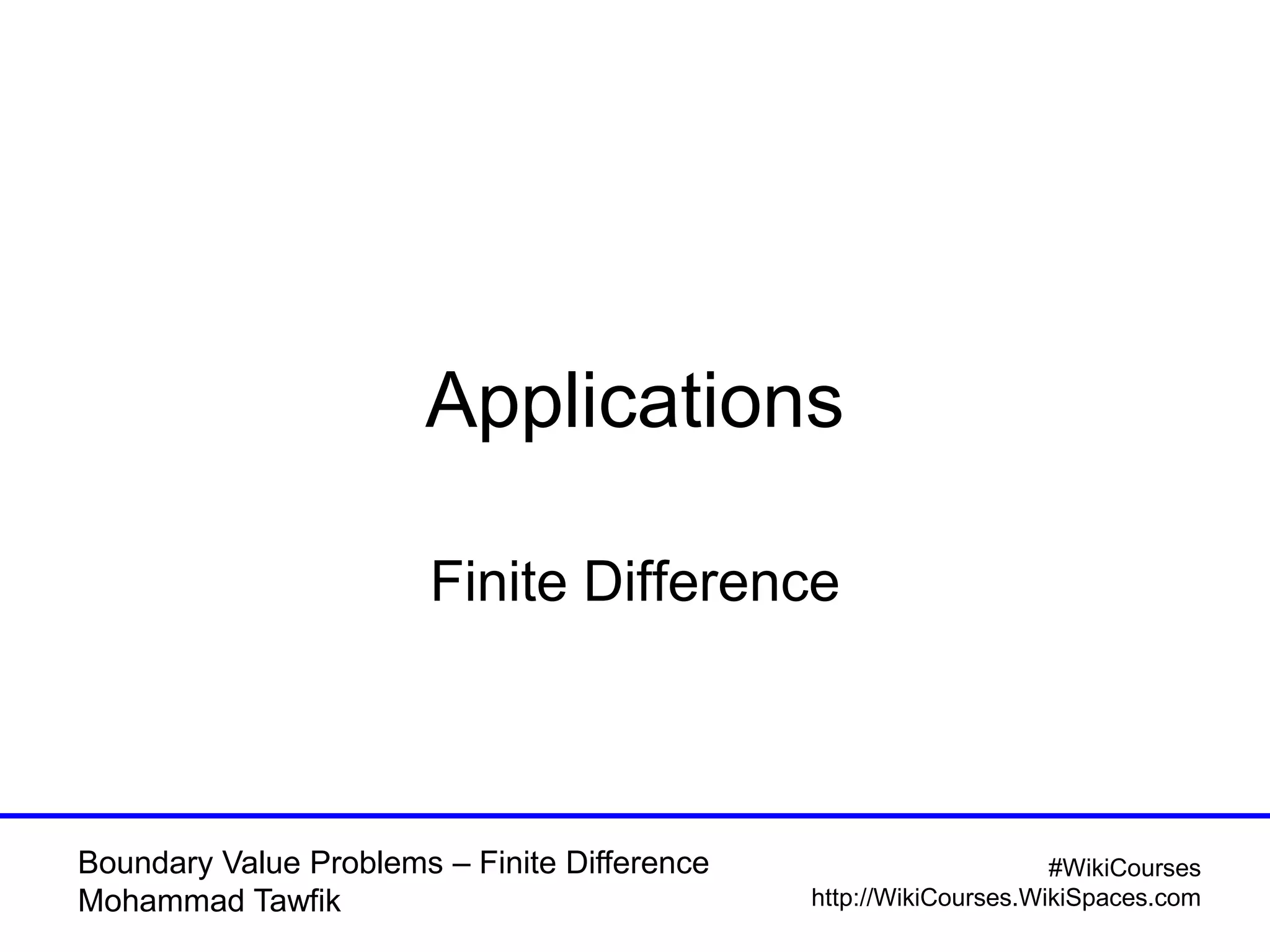 Boundary Value Problems - Finite Difference | PDF