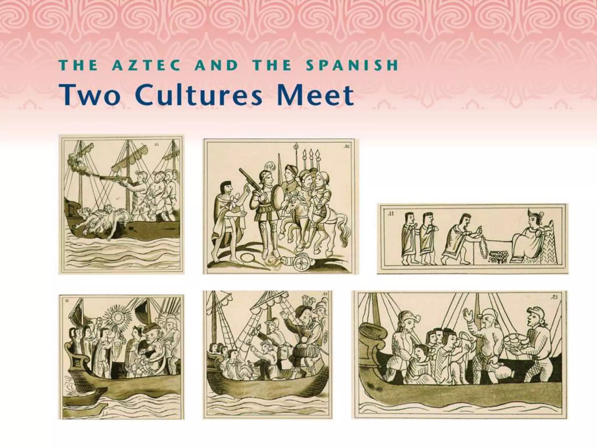 Aztecs And The Spanish | PPTX