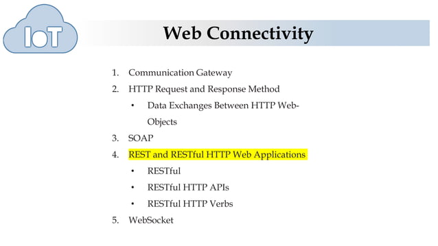 web connectivity in IoT | PPTX | Computer Networking | Computing