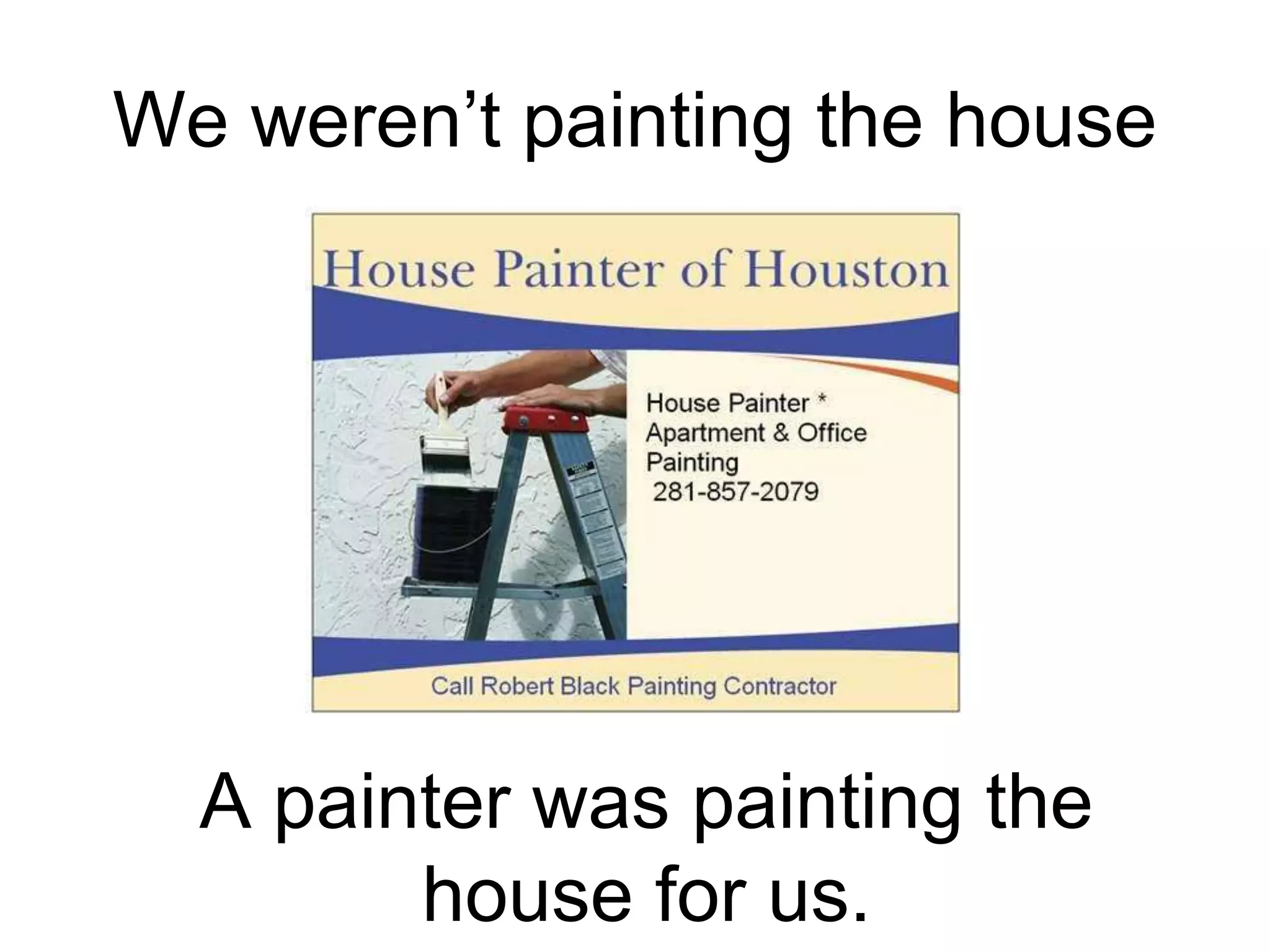 U4. havesomethingdone | PPT