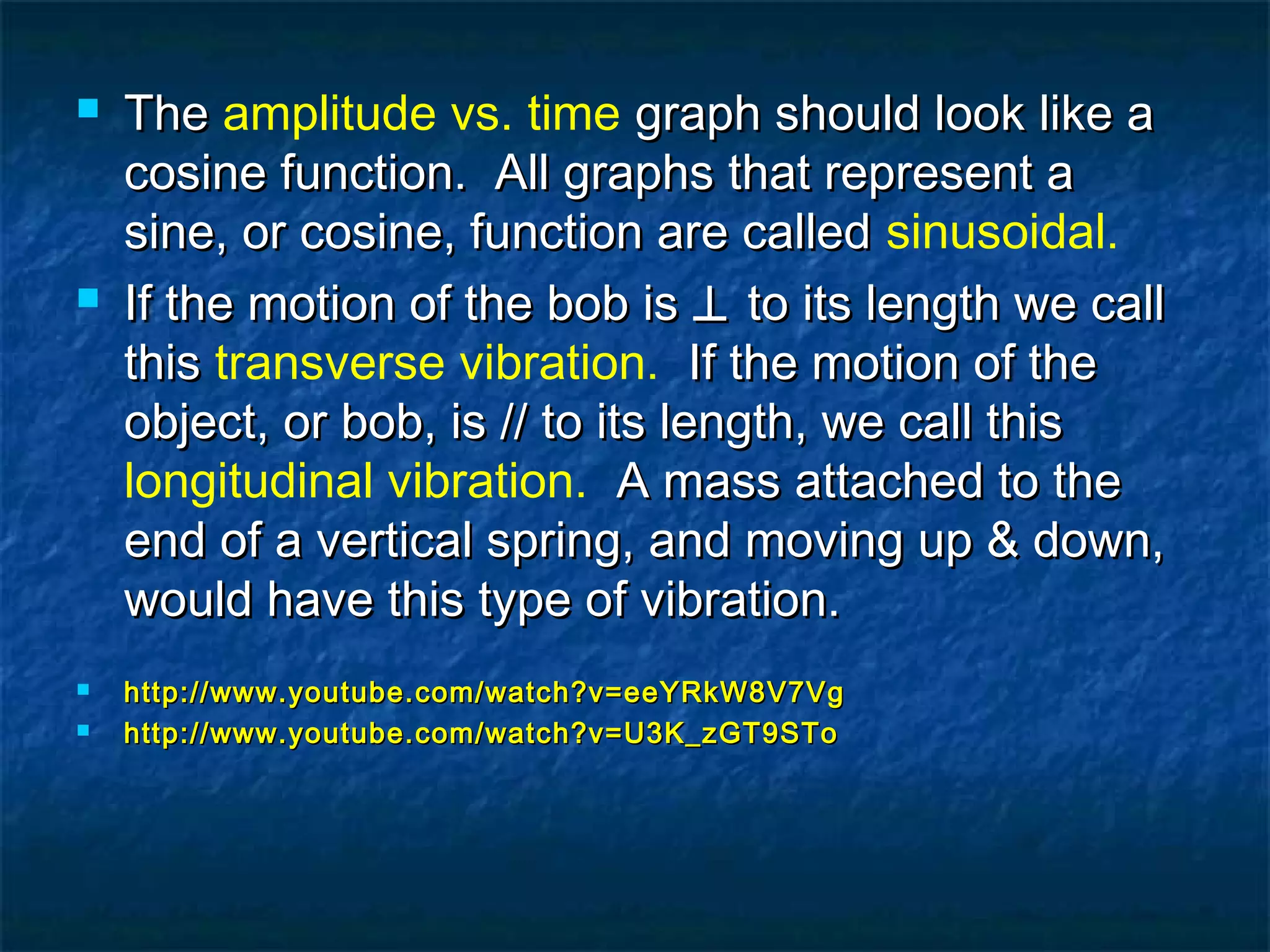Grade 11, U4 L1-Vibrations | PPT