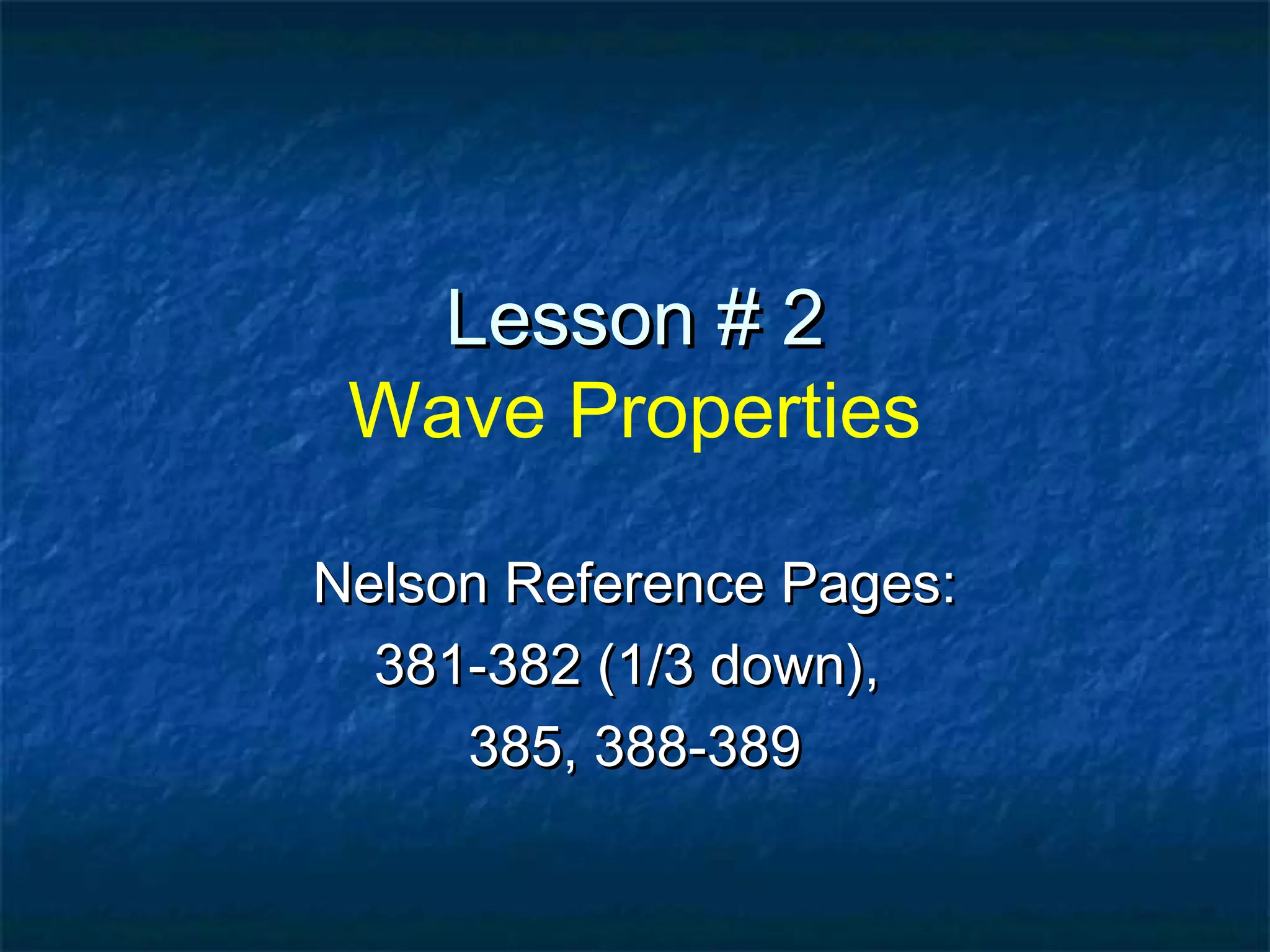 Grade 11, U4 L2-Waves | PPT