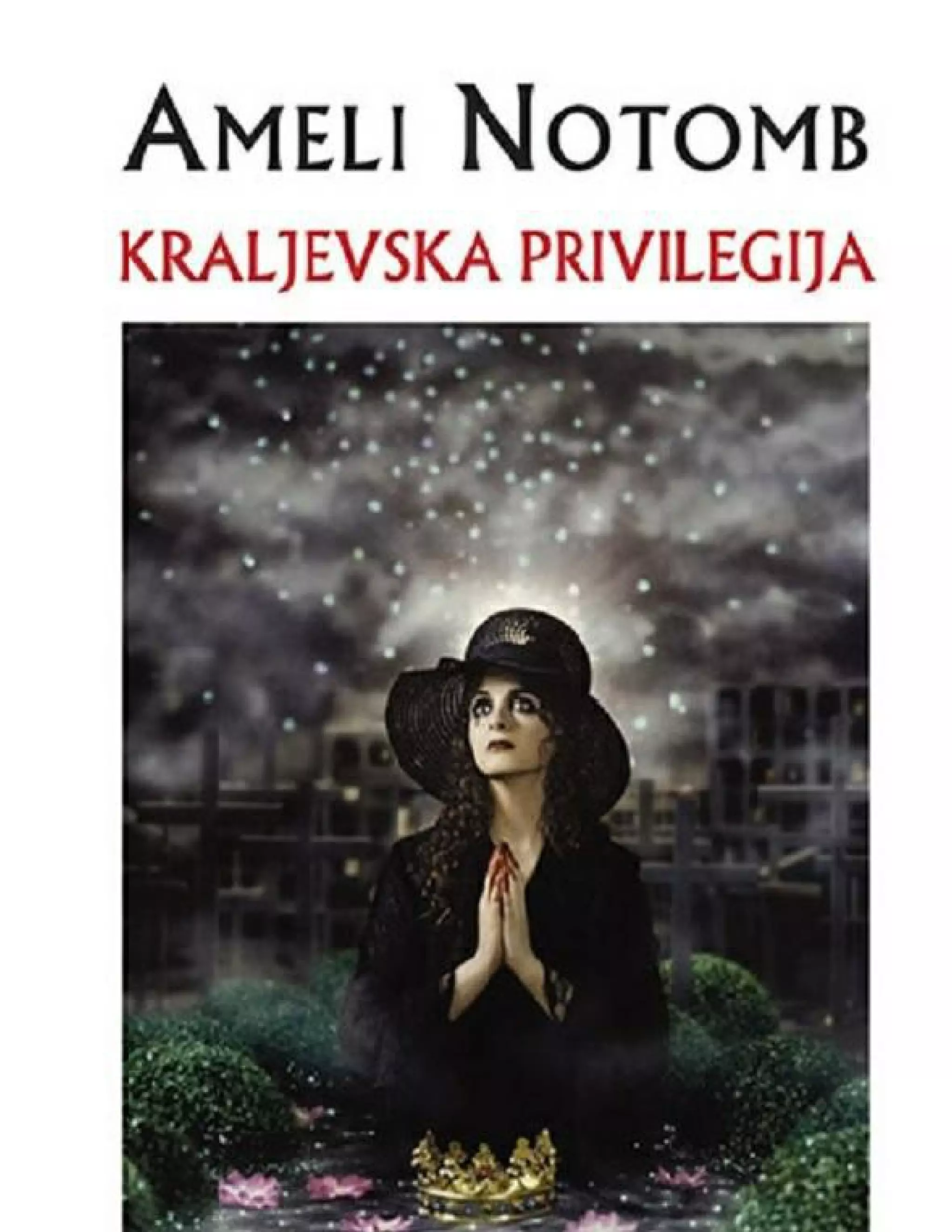 Amelie nothomb kraljevska privilegija | PDF