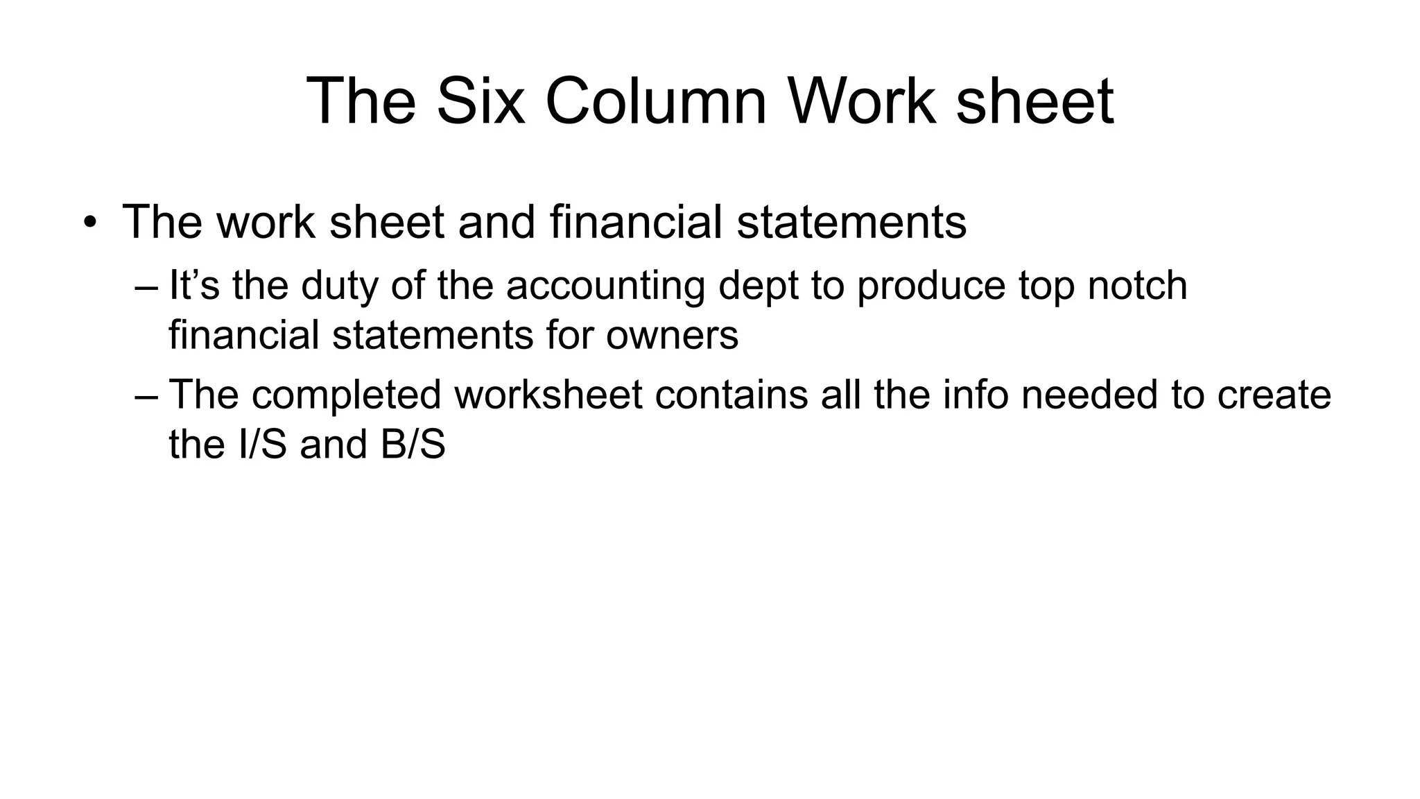 U4A1 The 6 Column Work Sheet | PPTX