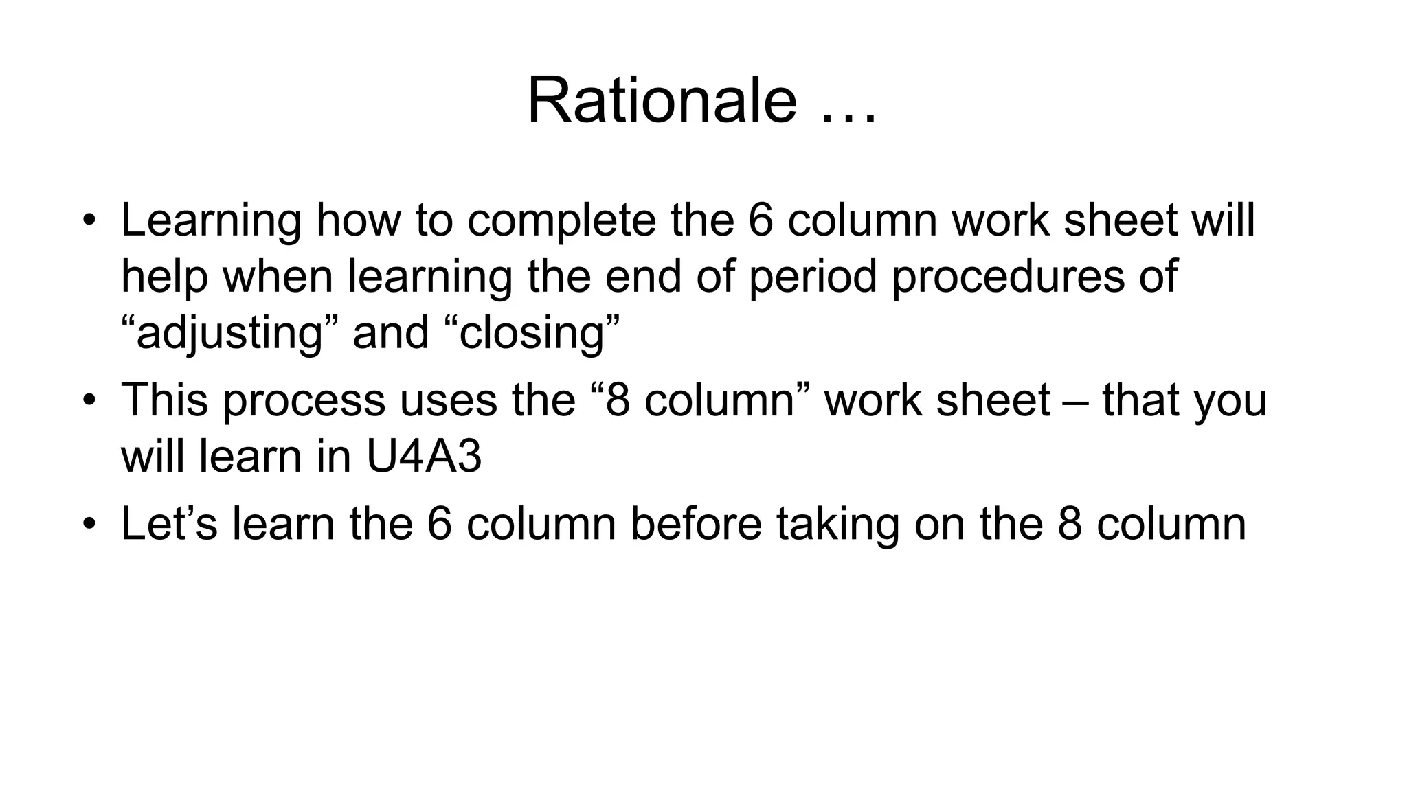 U4A1 The 6 Column Work Sheet | PPTX
