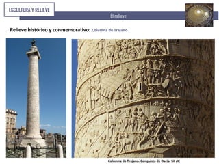 U5. arte romano (vi). el relieve | PPT