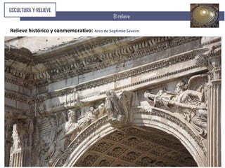 U5. arte romano (vi). el relieve | PPT