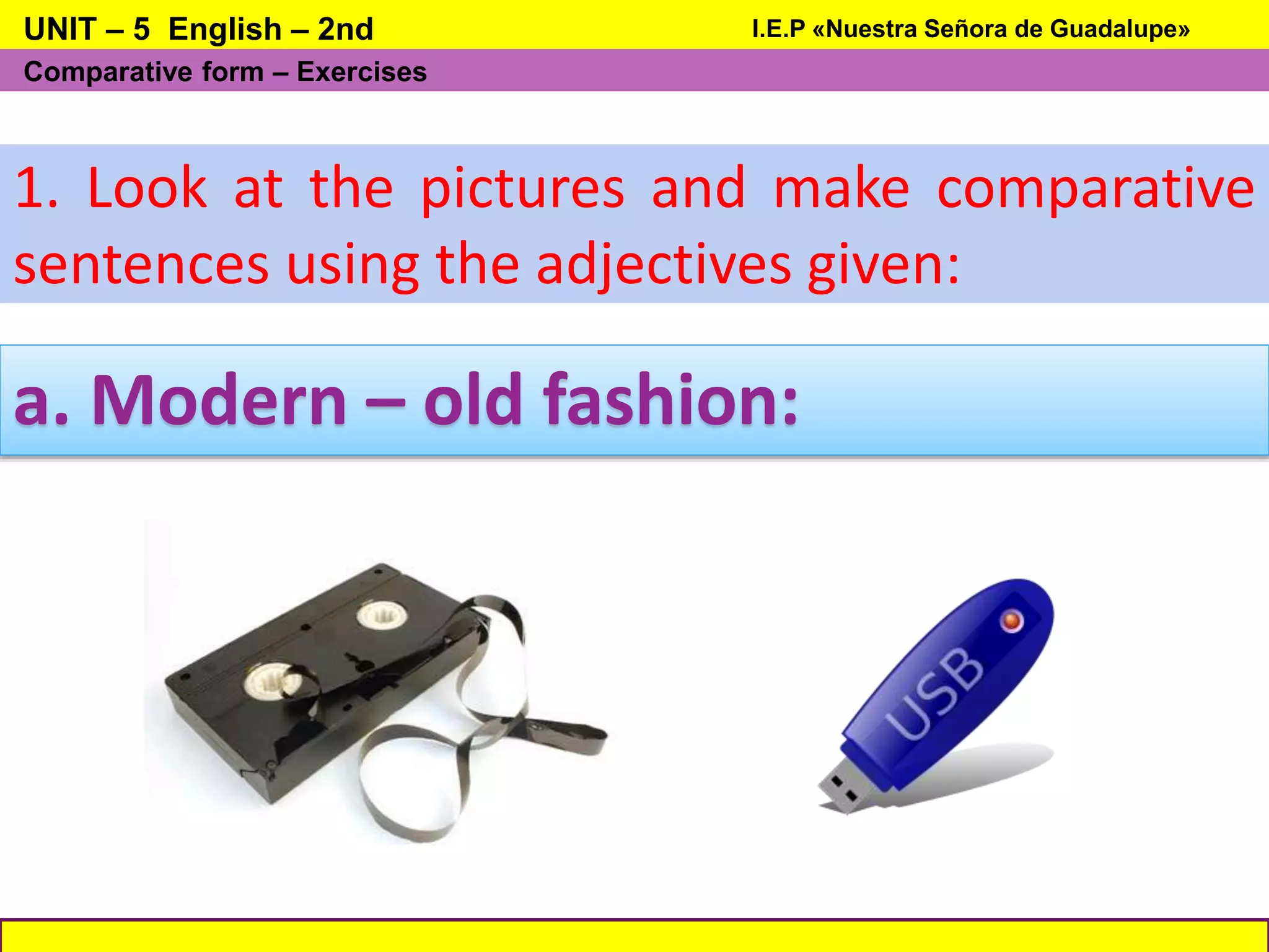 U5 comparative - exercises - 2 do-4a | PPT