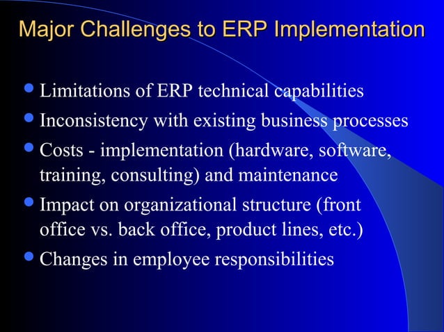 MIS Applications: Enterprise Resource Planning (ERP), MIS and ERP, Business Process Re ...