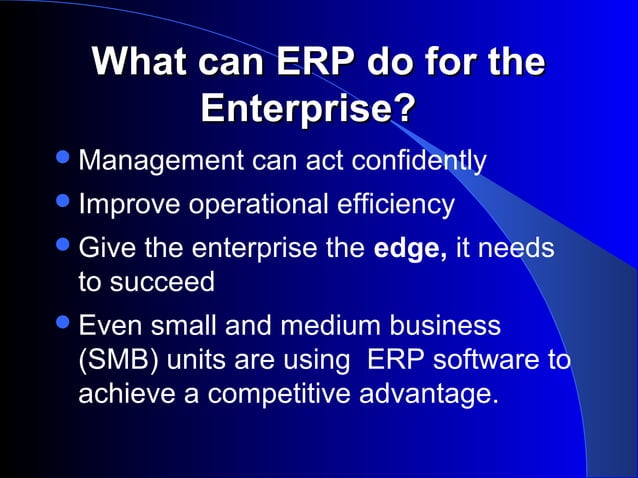 MIS Applications: Enterprise Resource Planning (ERP), MIS and ERP, Business Process Re ...