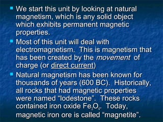 Grade 11, U5 L1-Natural Magnetism | PPT