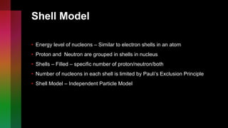 Physics - Basics of Nuclear Physics for Allied students | PPTX ...